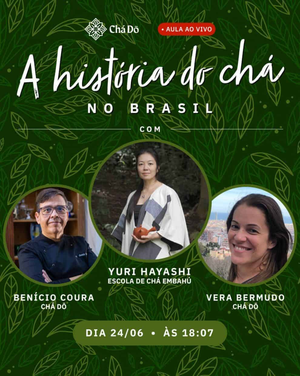 A História do Chá no Brasil | 🔴 AULA AO VIVO – Chá Dō